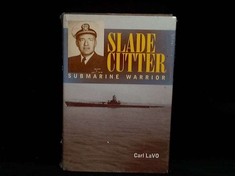 Carl LaVO Slade Cutter Submarine Warrior Book - Dutch Goat