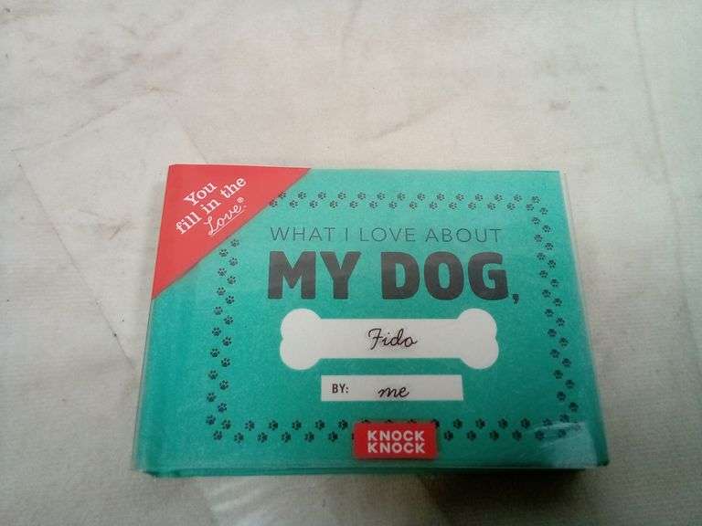 Knock Knock What I Love About My Dog You Fill In The Love Book Fill-in ...