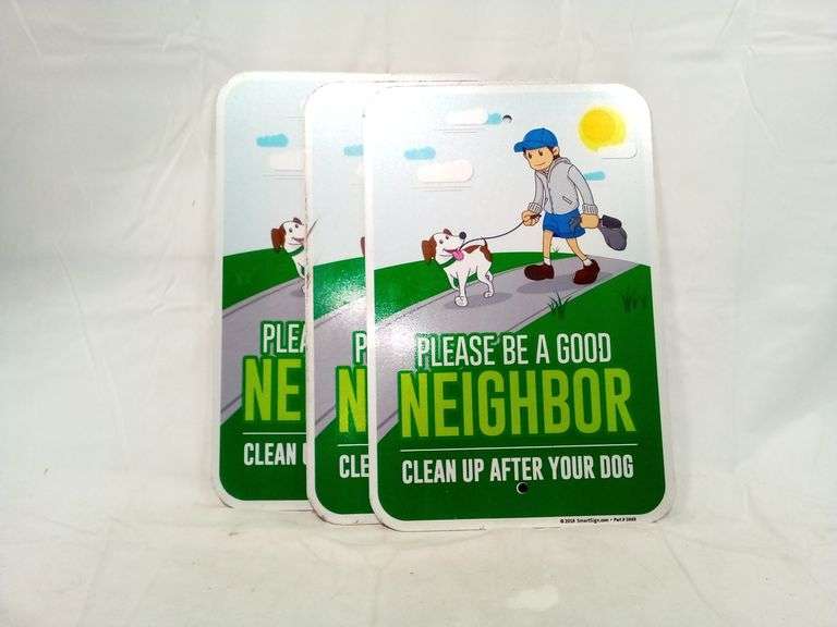 Lot of 3 - SmartSign 3H49 "Please Be A Good Neighbor, Clean Up After ...